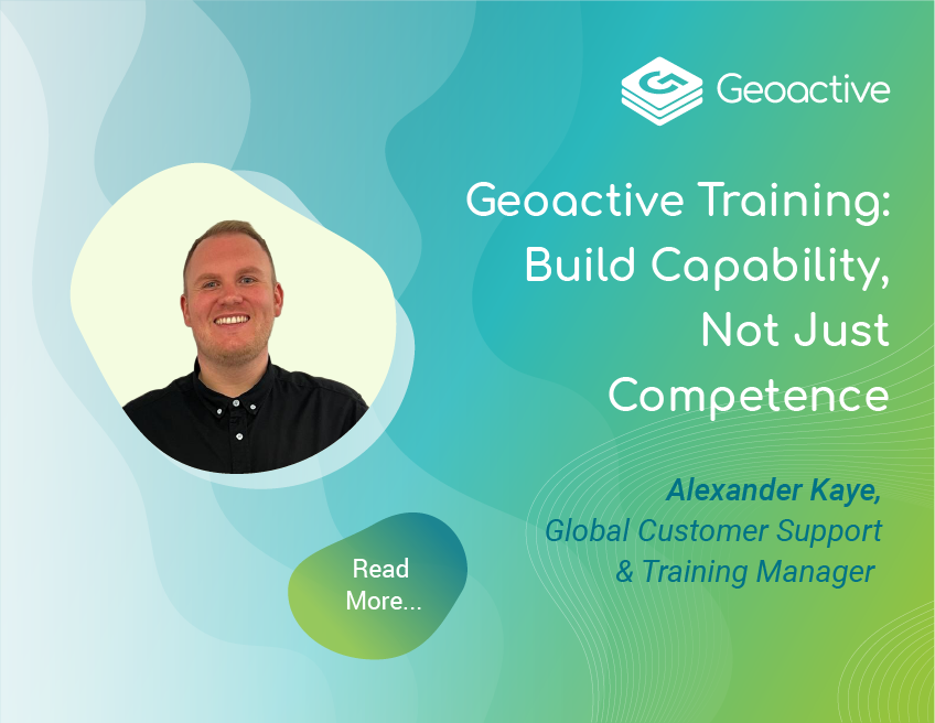 Geoactive Training: Build Capability, Not Just Competence